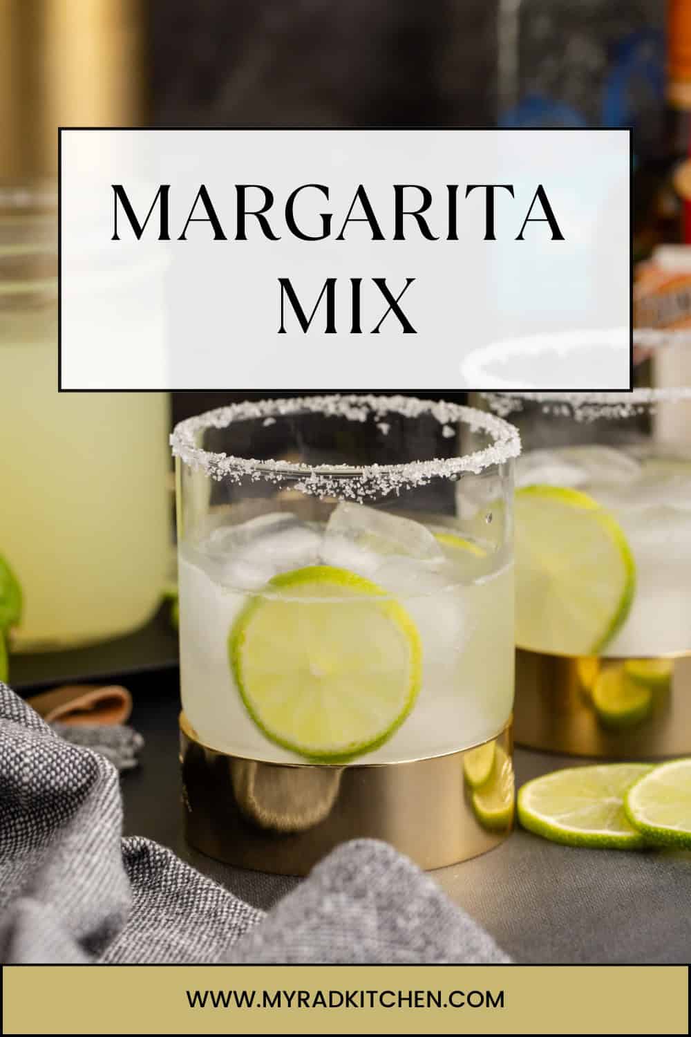 Margarita Mix - My Rad Kitchen
